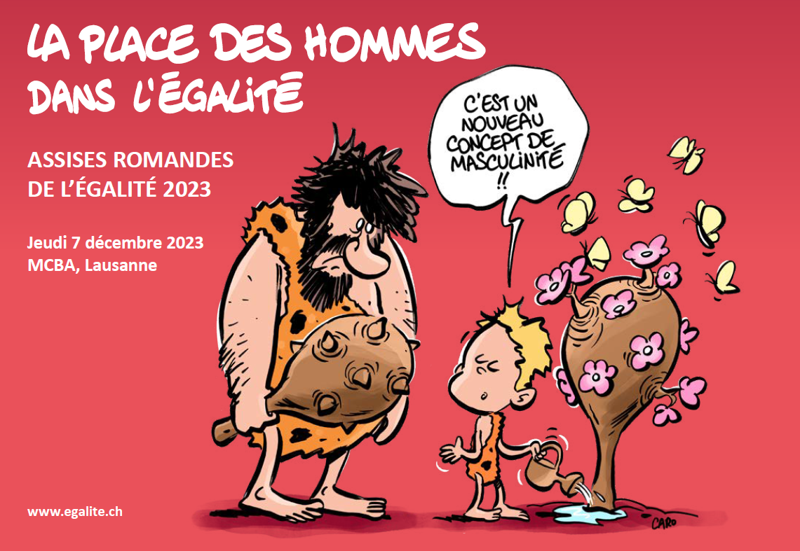 Assises romandes de l'égalité "La place des hommes dans l'égalité", le ...